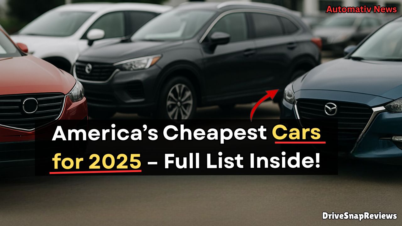 America’s Cheapest New Cars in 2025 – Top Budget Picks Under $25K ...